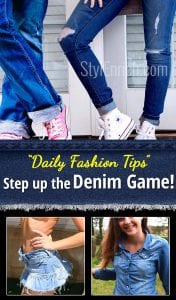 Denim Fashion Tips : Ways of Stepping Up Your Denim Game