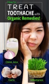 Natural Remedies for Toothache : How to Get Rid of a Toothache?