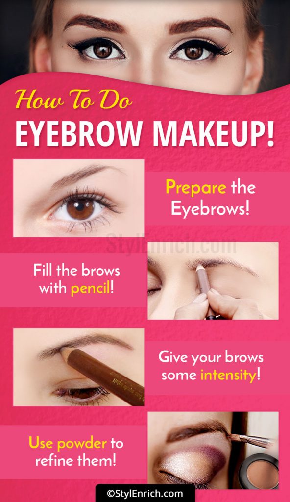 Eyebrow Makeup : Let's See How To Do Eyebrow Makeup!