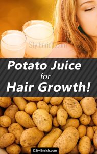 Potato Juice For Hair Growth And Other Hair Problems!